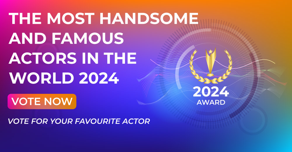 The Most Handsome and Famous Actors in the World 2024 - thetopfamous.com