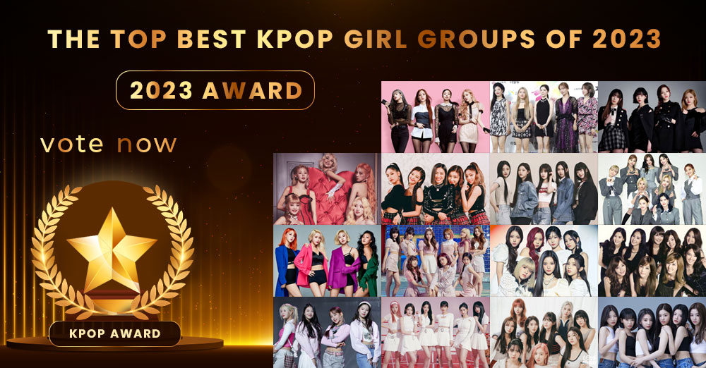 The Top Best KPOP Girl Groups Of 2023 Vote Now Thetopfamous